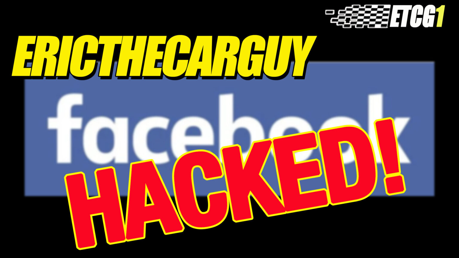 How My Facebook Page Was Hacked | EricTheCarGuy